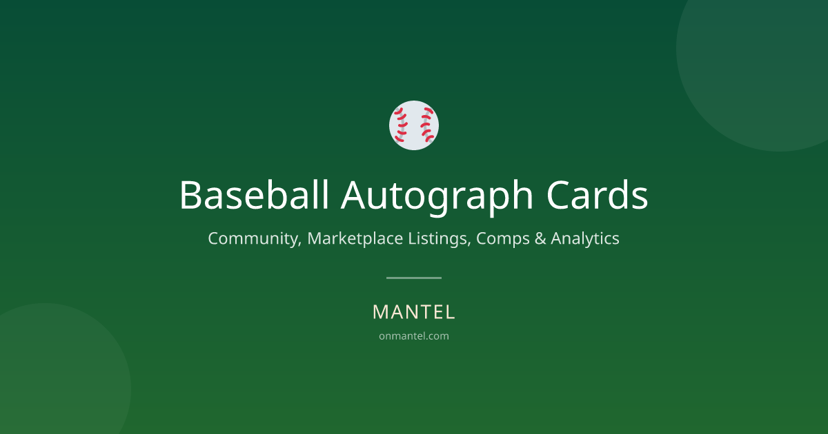Baseball Autograph Cards | Mantel