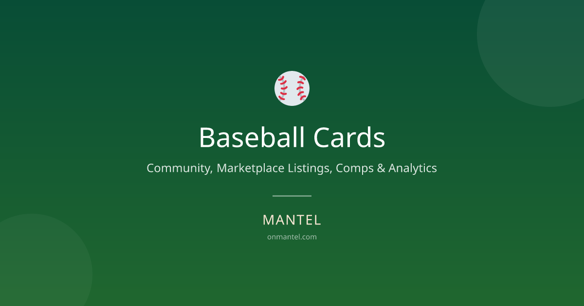Baseball Cards | Mantel